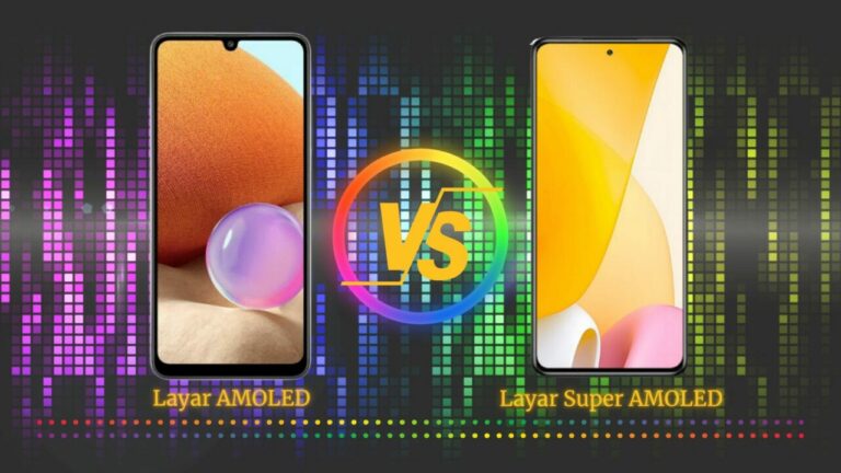Perbedaan Layar AMOLED vs Super AMOLED - LAB Tekno